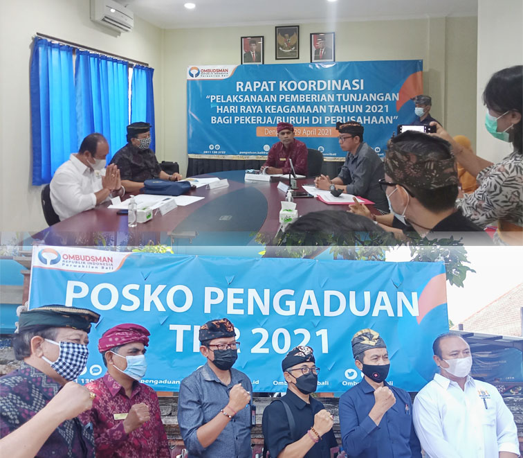 Ombudsman Bali Buka Posko Pengaduan THR 2021 - PATROLIPOST Ombudsman Bali Buka Posko Pengaduan THR 2021 - PATROLIPOST